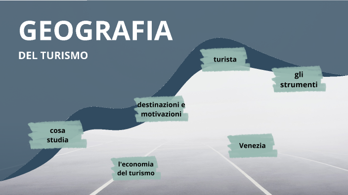 geografia del turismo by greta :) on Prezi