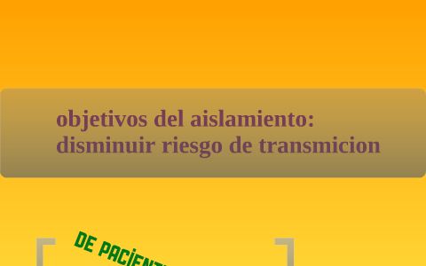 aislamientos by wilma vidal on Prezi