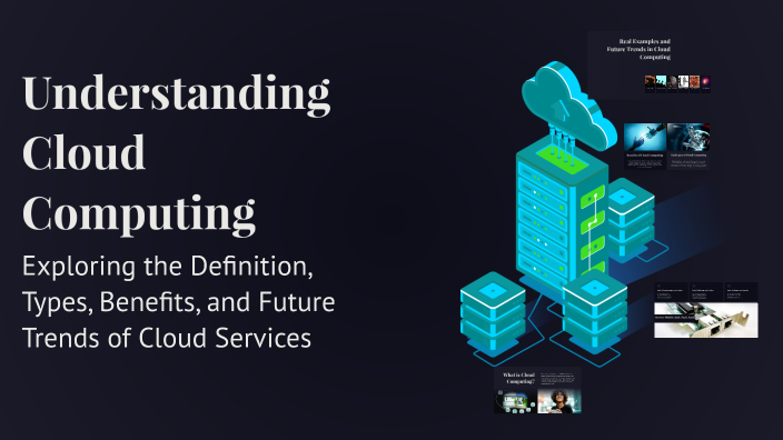 Understanding Cloud Computing by sayed mahmoud on Prezi