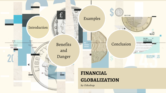 FINANCIAL GLOBALIZATION by Bea Siman on Prezi