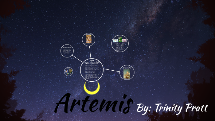 Artemis by Trinity Pratt on Prezi