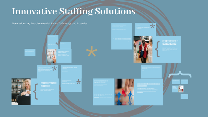 Innovative Staffing Solutions by Anna Sokolova on Prezi
