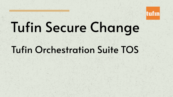 Tufin Secure Change by Jorge Caravaca on Prezi