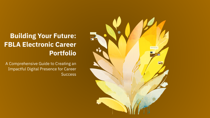 Building Your Future: FBLA Electronic Career Portfolio by debbie Ortiz ...