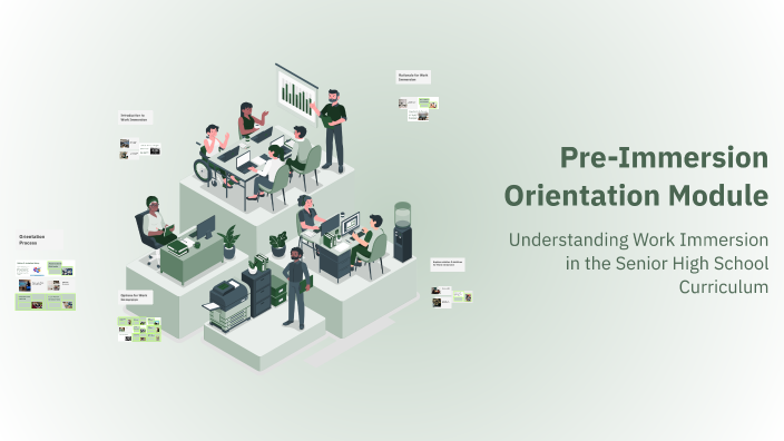 Pre-Immersion Orientation Module by Lennie Zara on Prezi