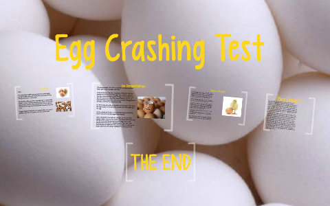 Egg Crash by on Prezi