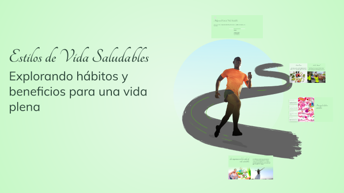 Estilos de Vida Saludables by Kenneth Pabon mariota on Prezi