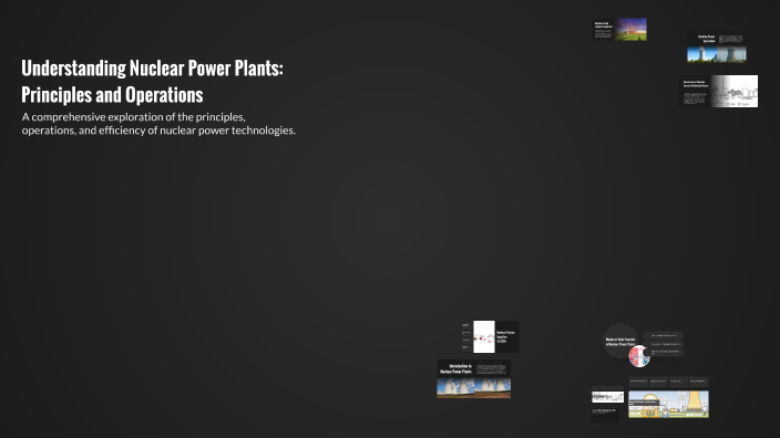 Understanding Nuclear Power Plants: Principles and Operations by ...