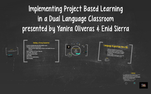 Implementing Project Based Learning in Dual Language Classrooms by Enid ...