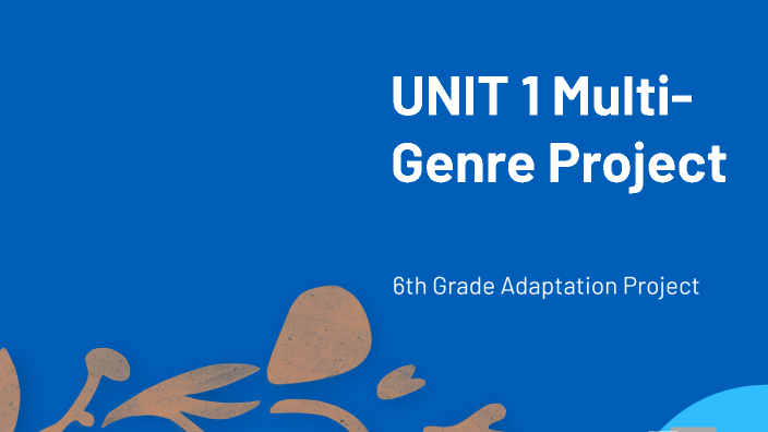 UNIT 1 Multi-Genre Project by Adrian Rubio on Prezi