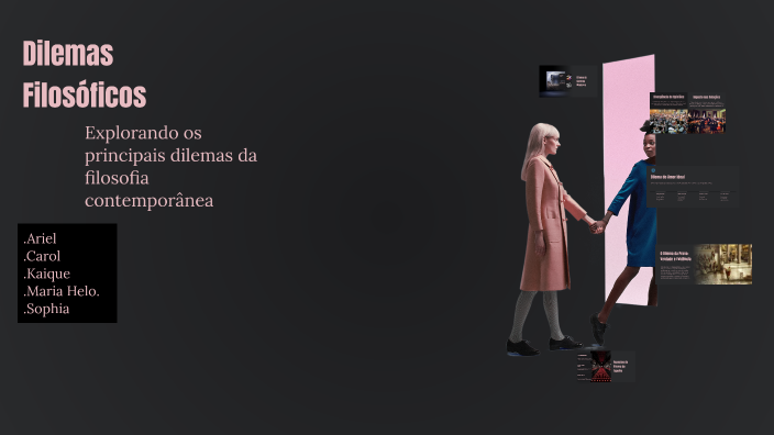 Dilemas Filosóficos by Samla Santos on Prezi
