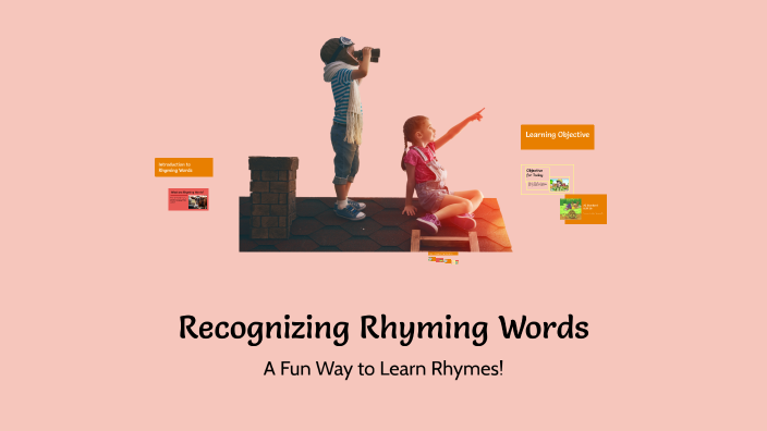 Recognizing Rhyming Words by Audrey Miller on Prezi