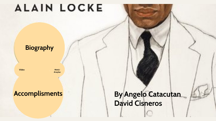 Alain LeRoy Locke by Angelo Catacutan on Prezi