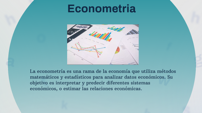 Generalidades de la econometria by Camila Aparicio on Prezi