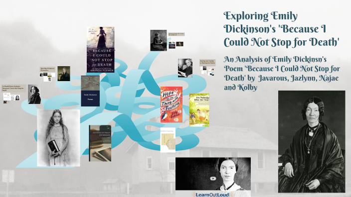 Exploring Emily Dickinson's 'Because I Could Not Stop for Death' by J F ...