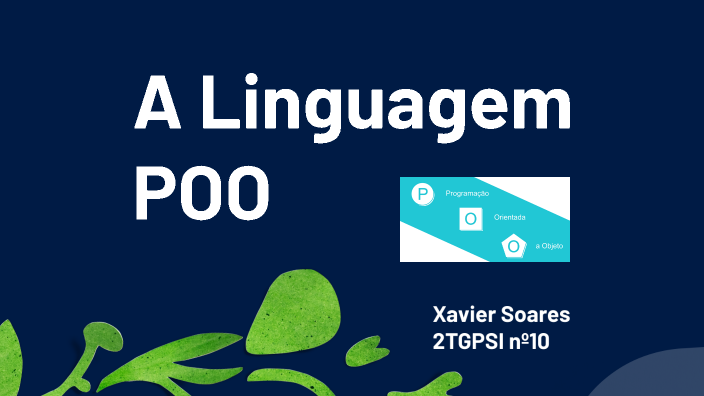 Linguagens POO by xavier soares on Prezi
