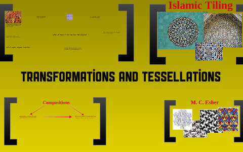 Compositions of Isometries and Tessellations by Tiffany Stanton on Prezi