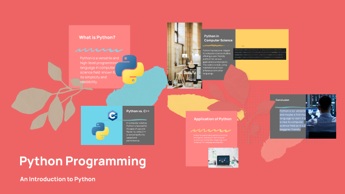 Python Programming by MUHAMMAD ANAS SHAFIQ ARIFIN on Prezi