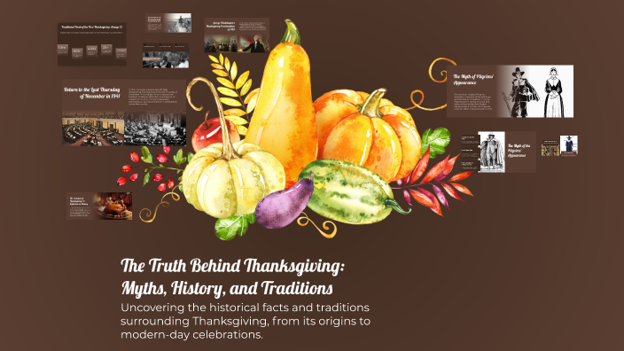 The Truth Behind Thanksgiving: Myths, History, and Traditions by Robin ...