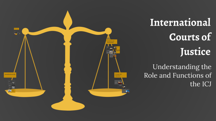 International Courts of Justice by Ekene Emmanuel on Prezi