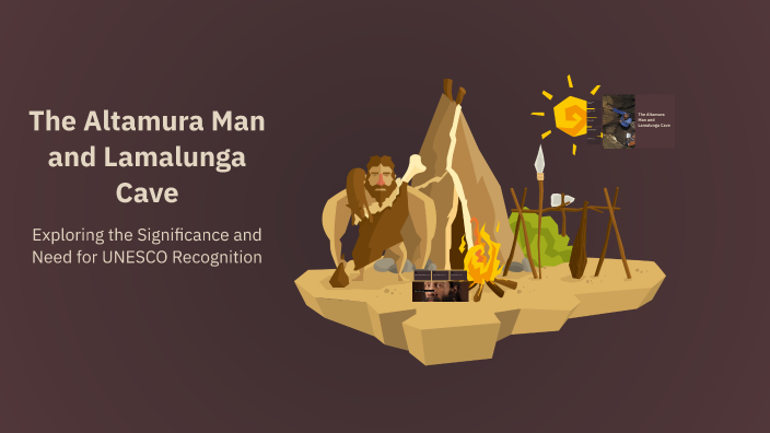 The Altamura Man and Lamalunga Cave by Melanie Ravanini on Prezi