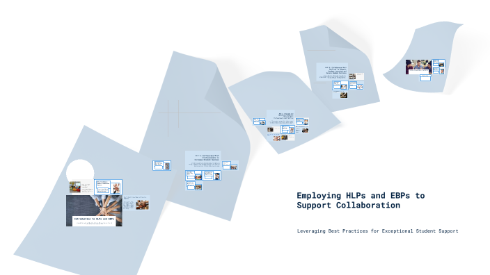 Employing HLPs and EBPs to Support Collaboration by Leigh Ann Emrick on ...