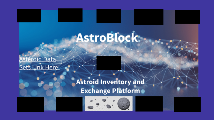 AstroBlock by Craig Bennett on Prezi