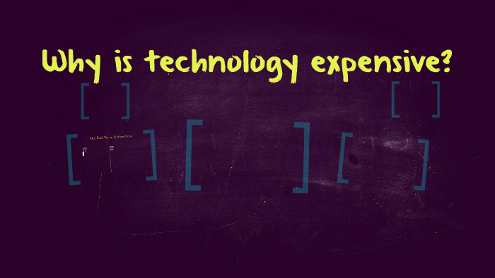 Why is technology expensive? by Jose Garcia on Prezi