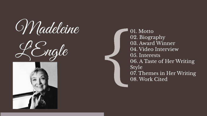 Madeleine L'Engle Profile by Ciara Beckemeier on Prezi