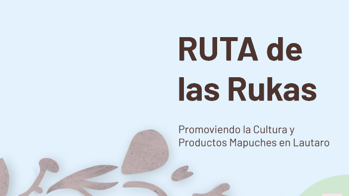 Feria de las Rukas by Juneth Valverde on Prezi