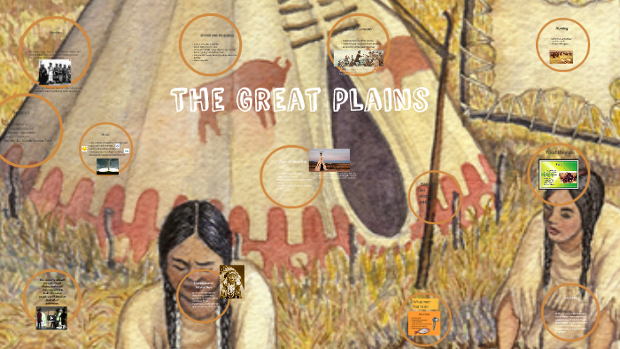 Native American Great Plains by HarmbaeTheGoD 0_0 on Prezi