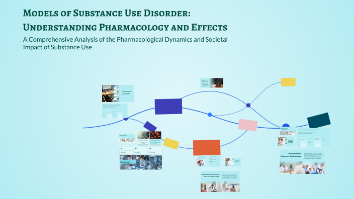 Models of Substance Use Disorder: Understanding Pharmacology and ...
