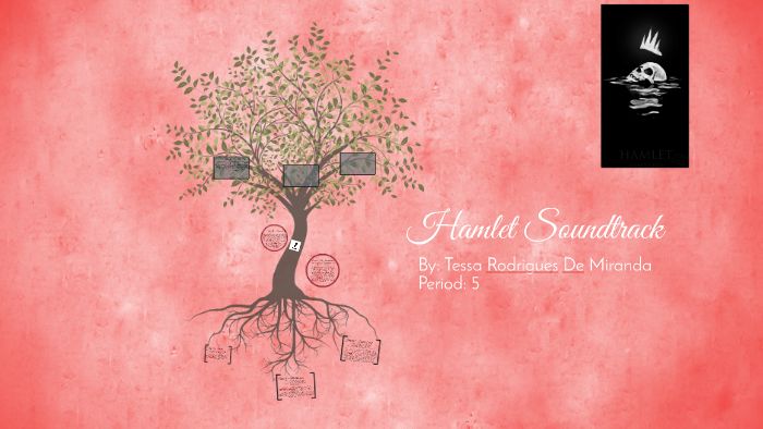 Hamlet Soundtrack by Tessa Rodrigues