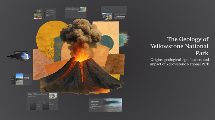 The Geology of Yellowstone National Park by Natalee Smith on Prezi