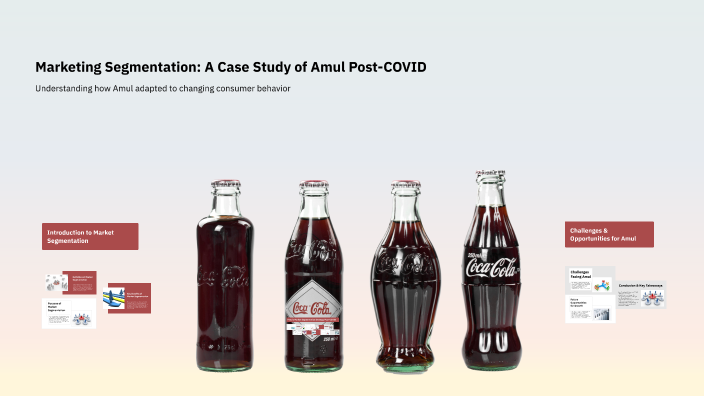 Marketing Segmentation: A Case Study of Amul Post-COVID by Tapish ...