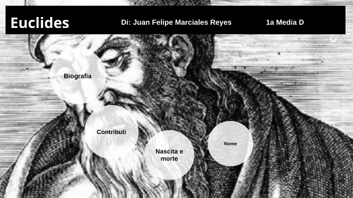 Euclides by Juan Marciales on Prezi
