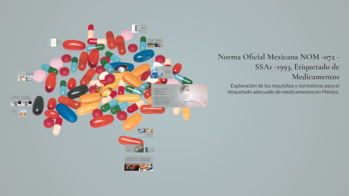 Norma Oficial Mexicana NOM -072 -SSA1 -1993, Etiquetado de Medicamentos ...
