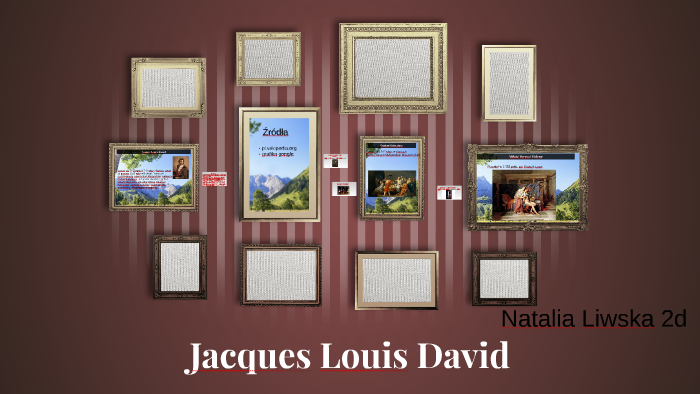 Jacques Louis David by Natalka Liwska on Prezi
