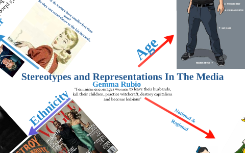 Stereotypes and Representations in Media by Gemma Rubio on Prezi