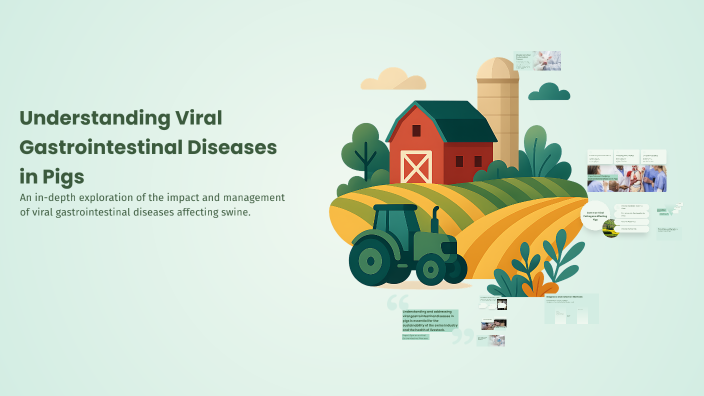 Understanding Viral Gastrointestinal Diseases in Pigs by Maja Bora on Prezi