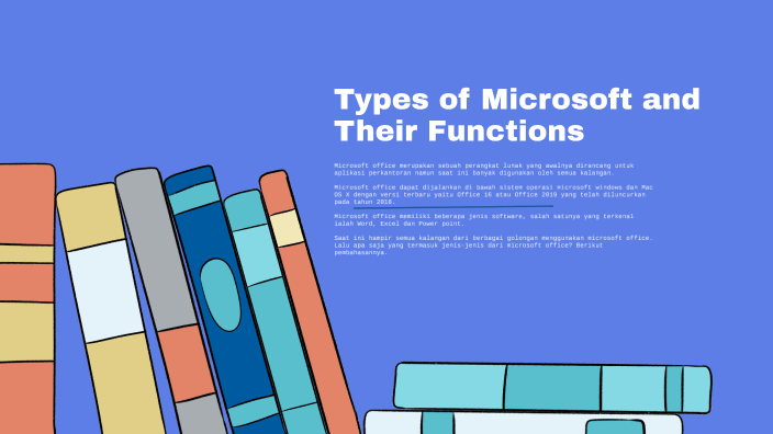 Types of Microsoft and Their Functions by Abang Abang on Prezi