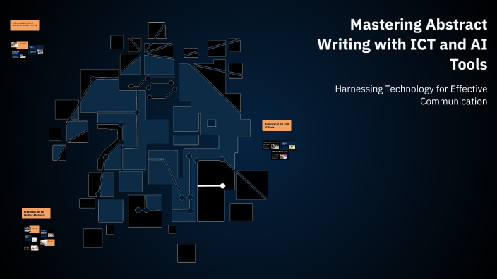 Mastering Abstract Writing with ICT and AI Tools by Vandhana V on Prezi