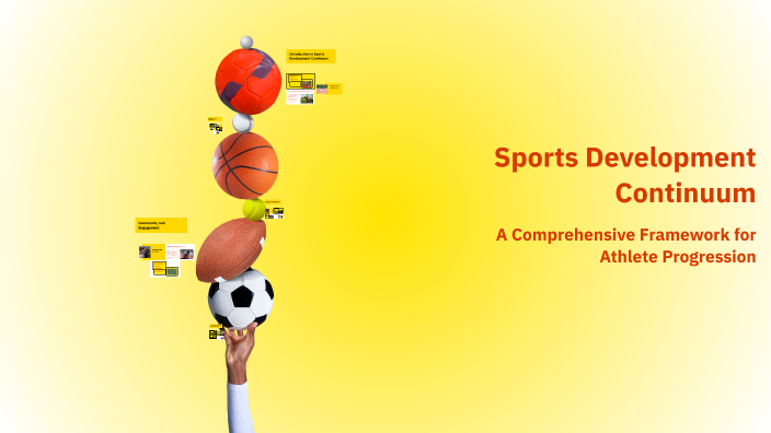 Sports Development Continuum by Lucinda Roetz on Prezi