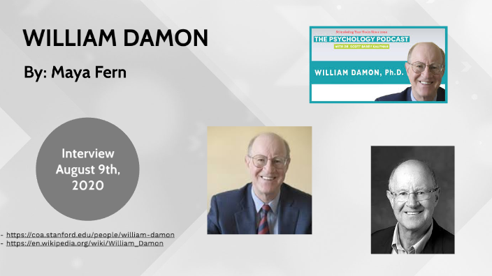 WILLIAM DAMON by Maya Fern on Prezi