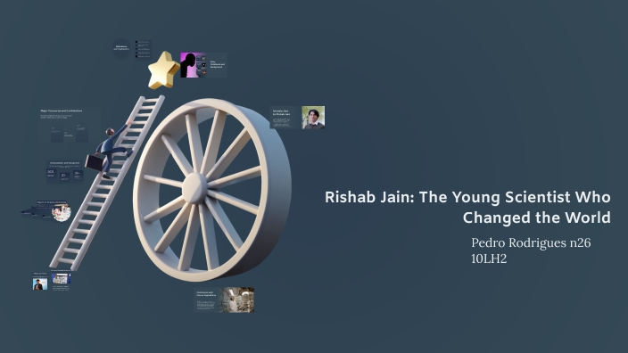 Rishab Jain: The Young Scientist Who Changed the World by pedro ...