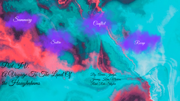 Voyage 4, Houyhnhnms by Jeremy Calizo on Prezi