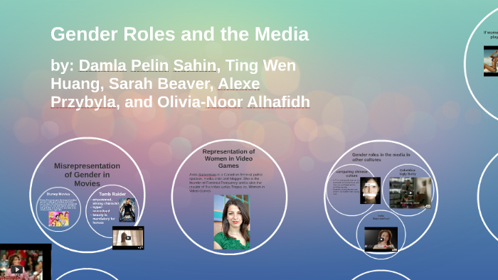 Gender Roles and the Media by sarah beaver