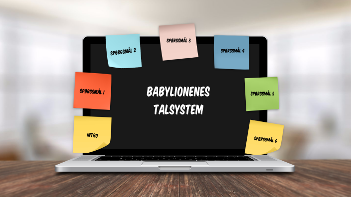 babylionernes talsystem. by eaxx0922 v on Prezi