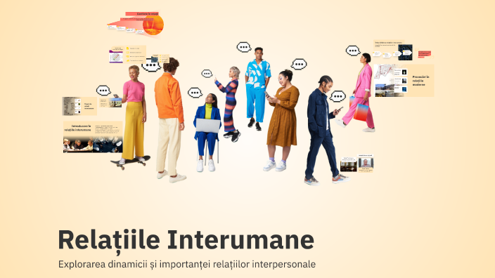 Relațiile Interumane by Roiu Sara on Prezi