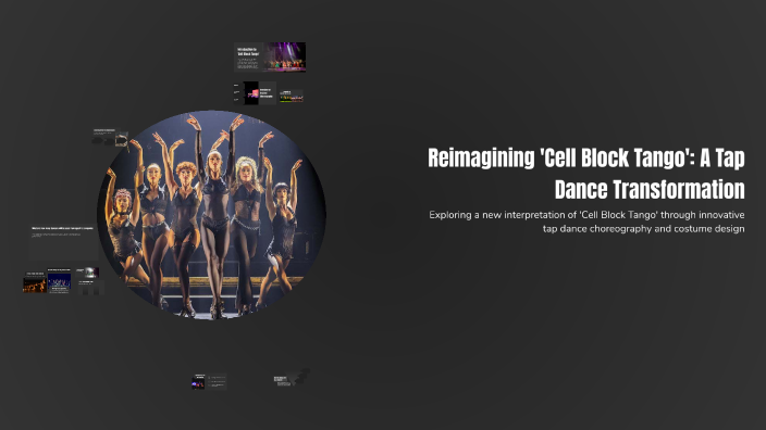 Reimagining 'Cell Block Tango': A Tap Dance Transformation by Daphne ...